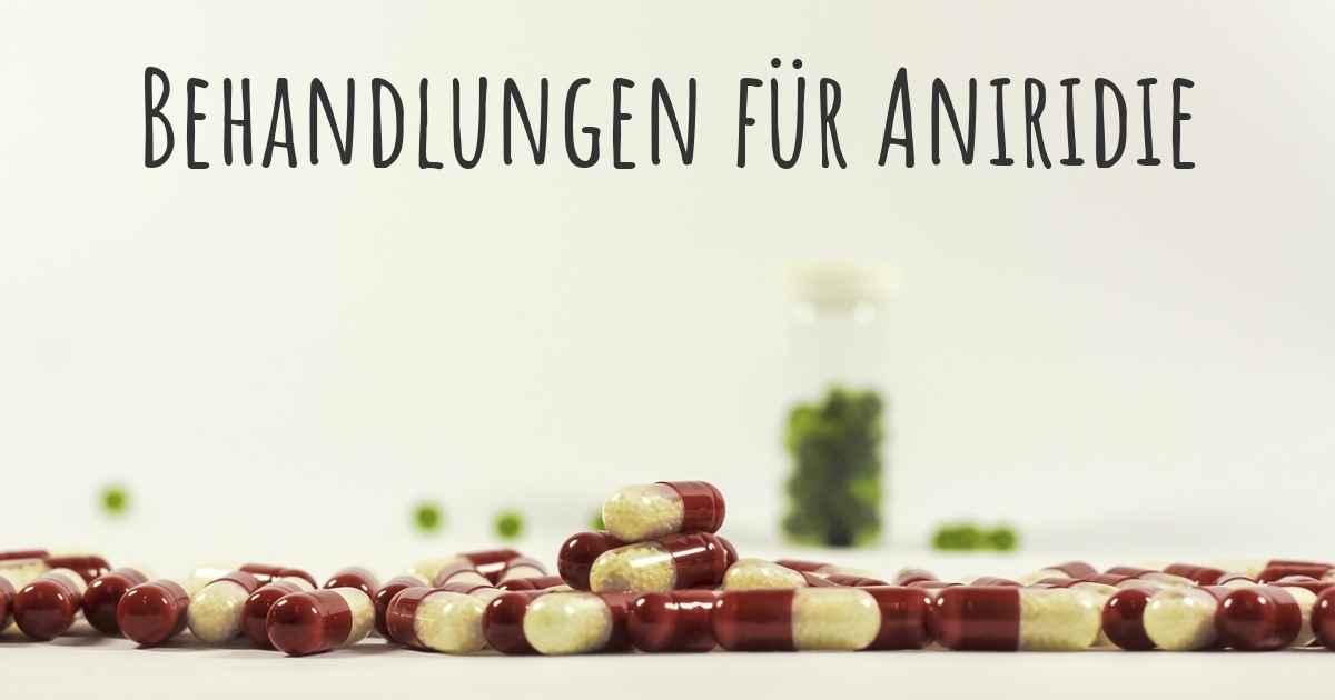 Was sind die besten Behandlungsmöglichkeiten für Aniridie?