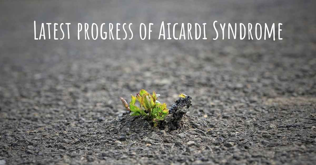 What are the latest advances in Aicardi Syndrome?