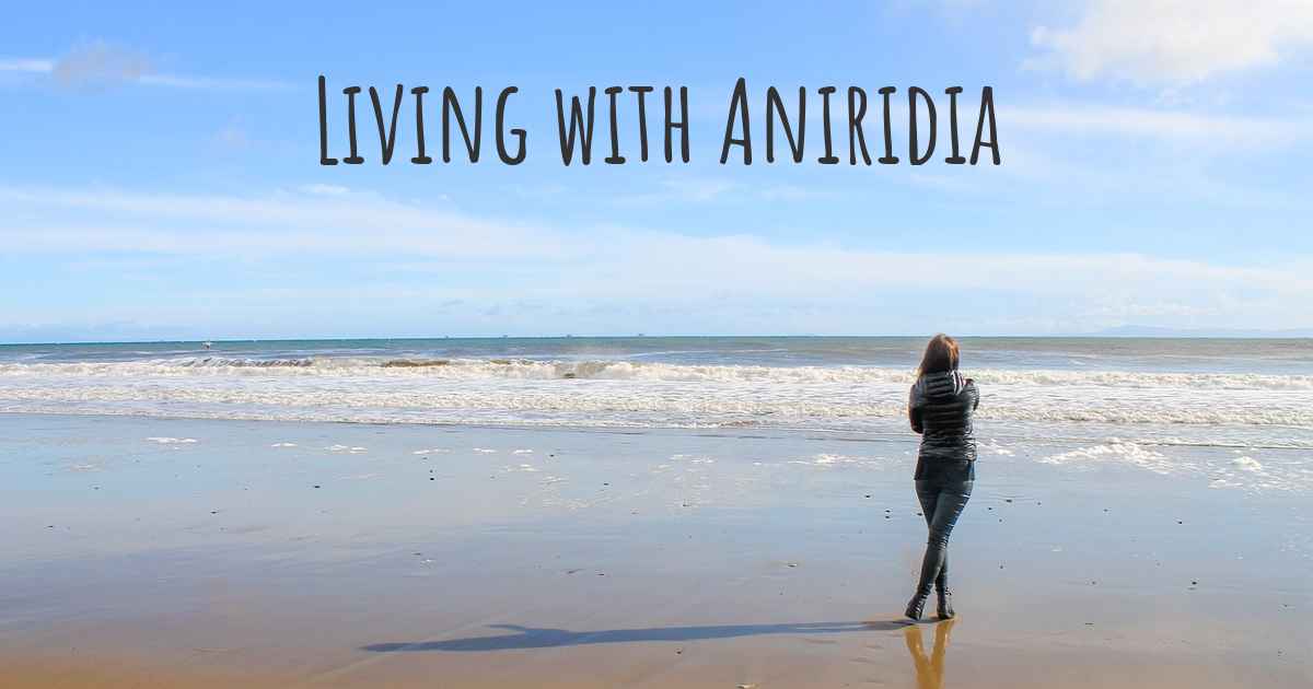 Living with Aniridia. How to live with Aniridia?