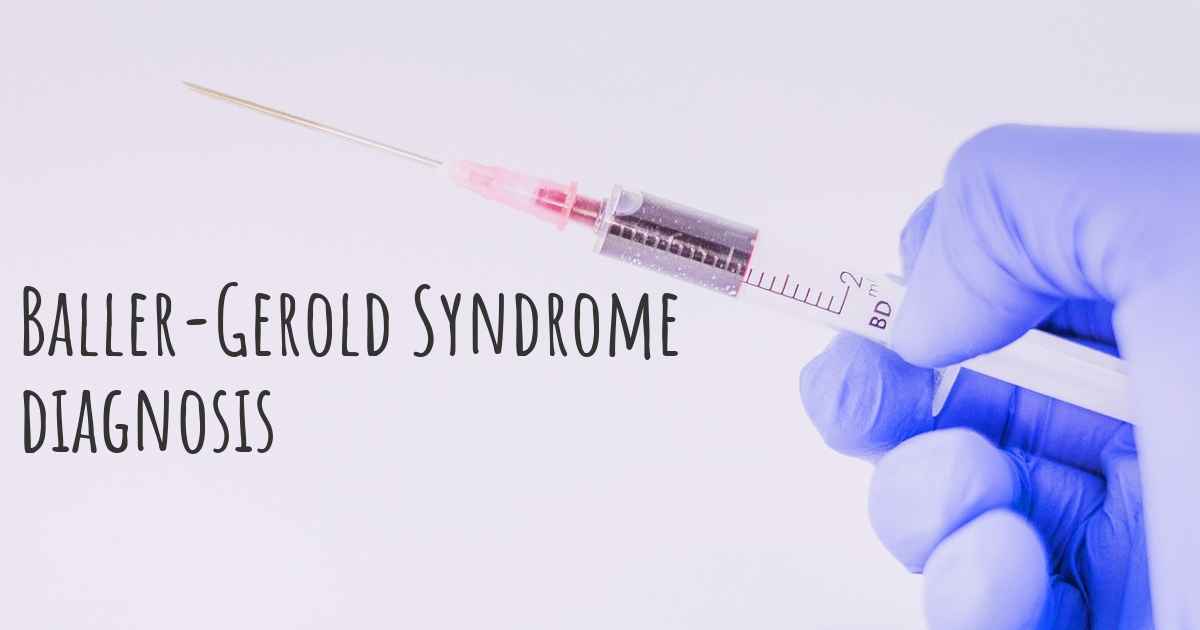 How is Baller-Gerold Syndrome diagnosed?