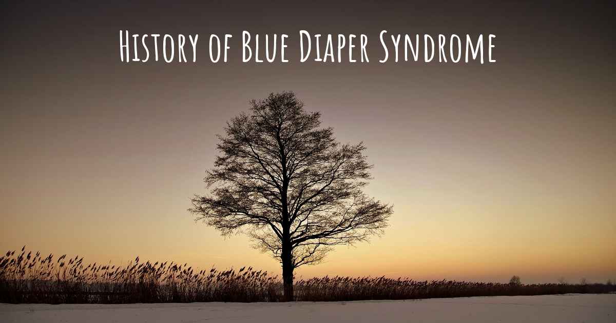 What is the history of Blue Diaper Syndrome?