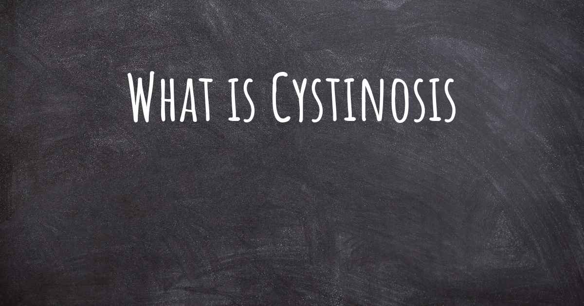 What is Cystinosis