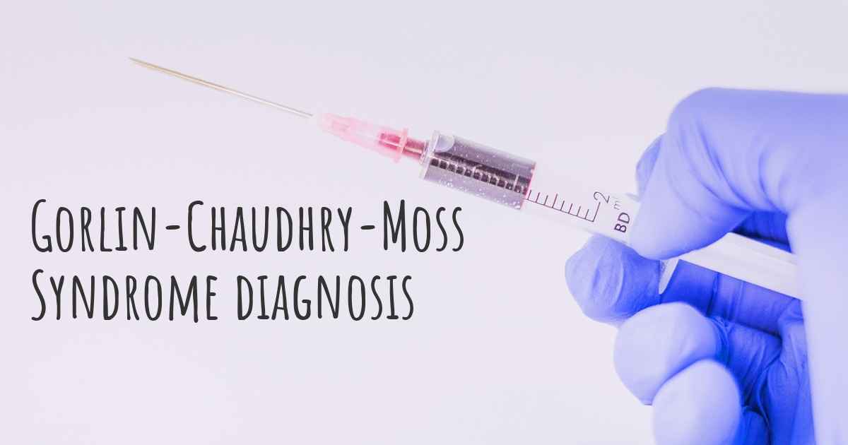 How is Gorlin-Chaudhry-Moss Syndrome diagnosed?