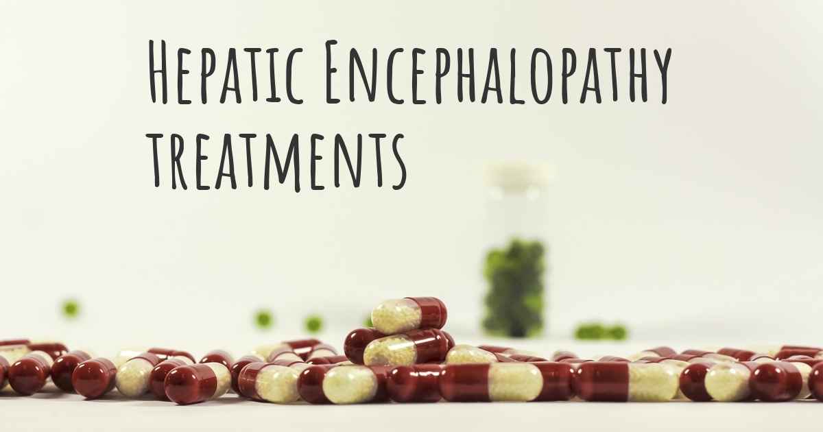 What are the best treatments for Hepatic Encephalopathy?