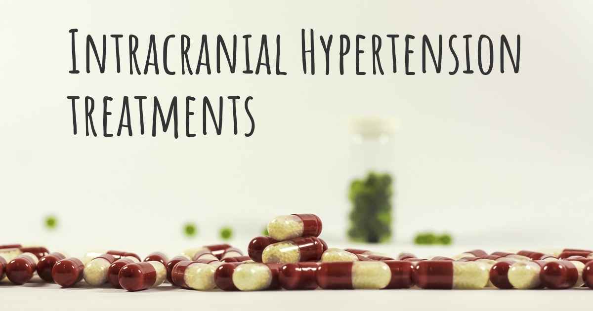 What are the best treatments for Intracranial Hypertension?