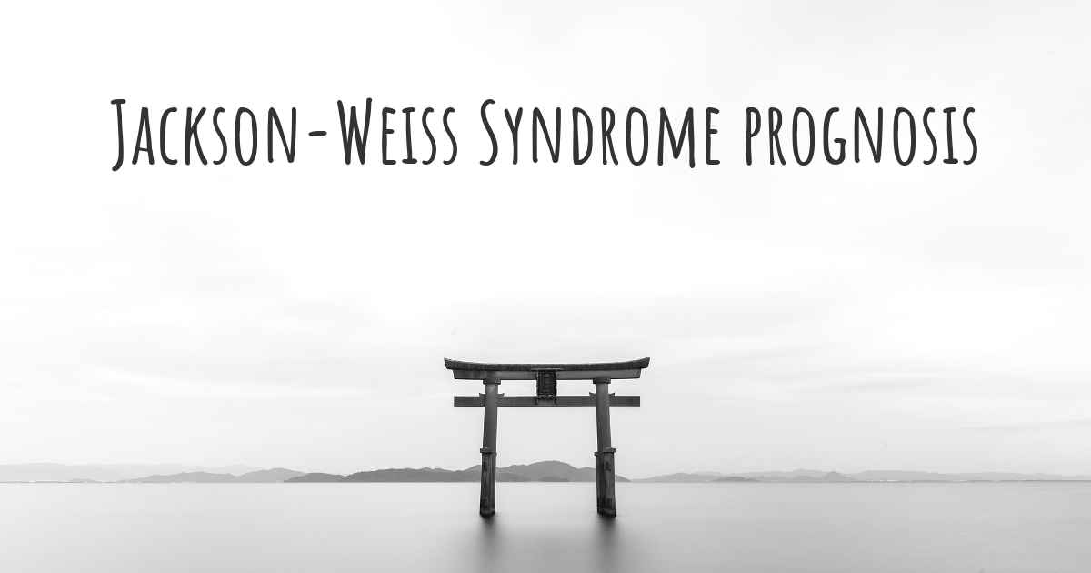 Jackson-Weiss Syndrome prognosis