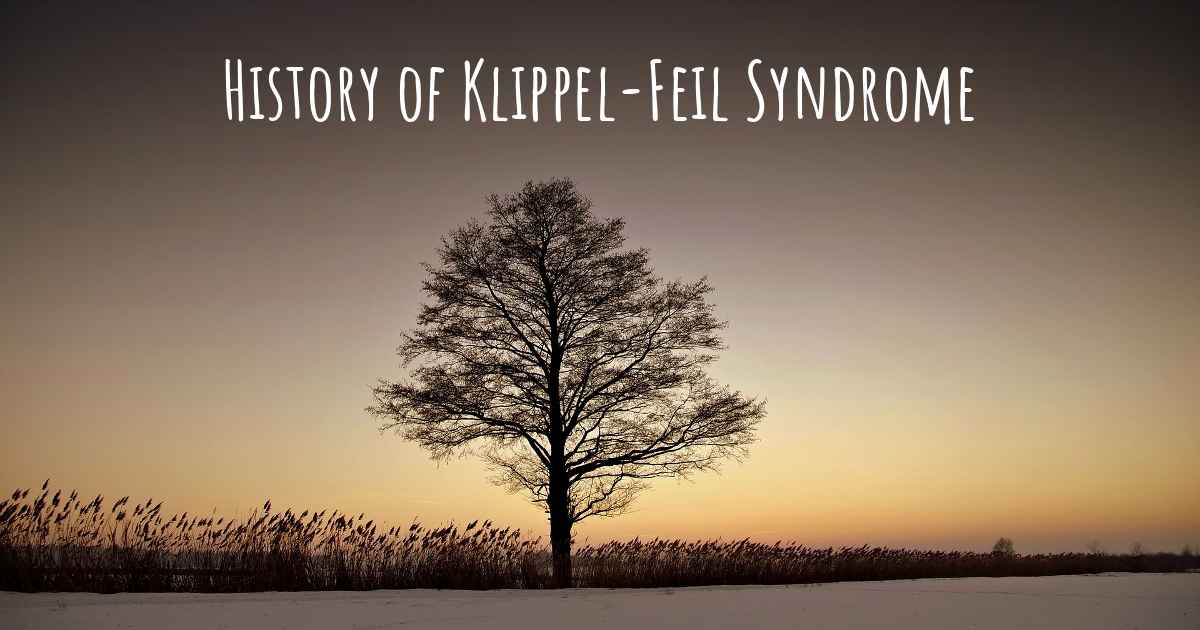 What is the history of Klippel-Feil Syndrome?