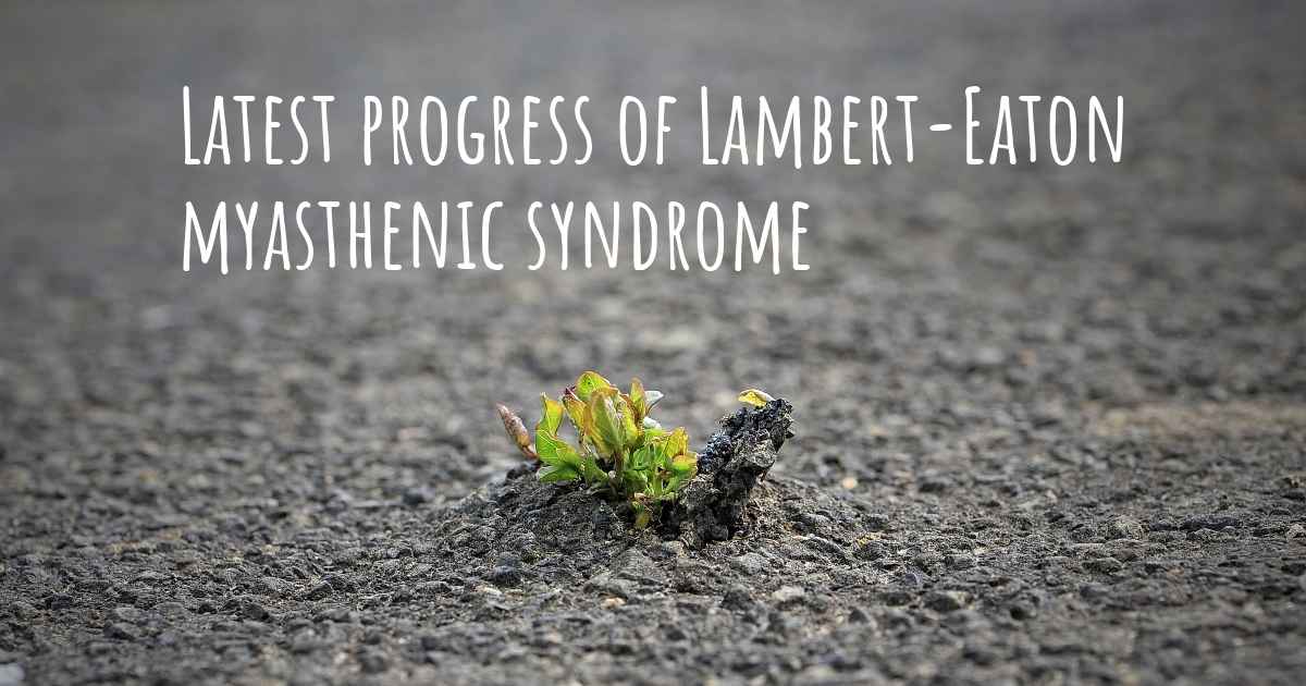 What are the latest advances in Lambert-Eaton myasthenic syndrome?
