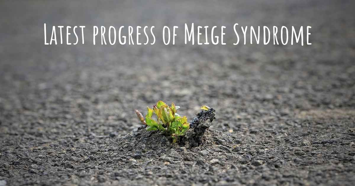 What are the latest advances in Meige Syndrome?