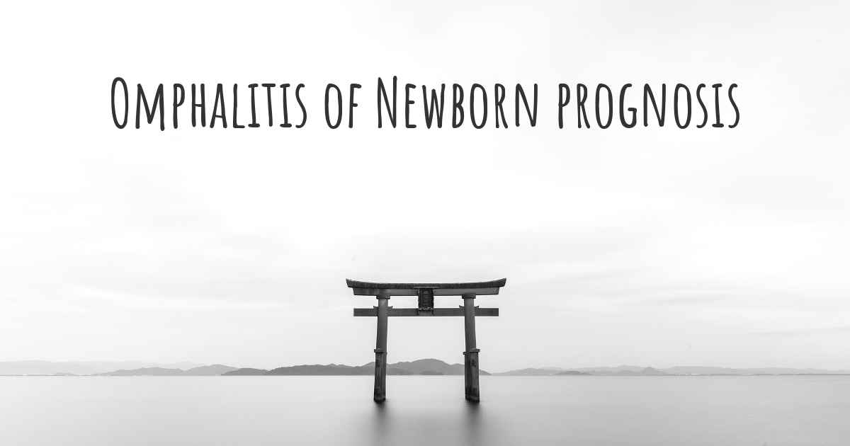 Omphalitis of Newborn prognosis
