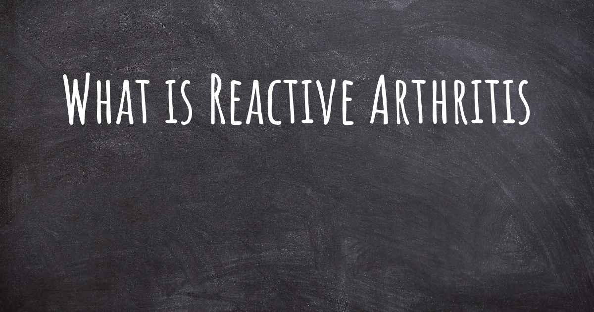 What is Reactive Arthritis