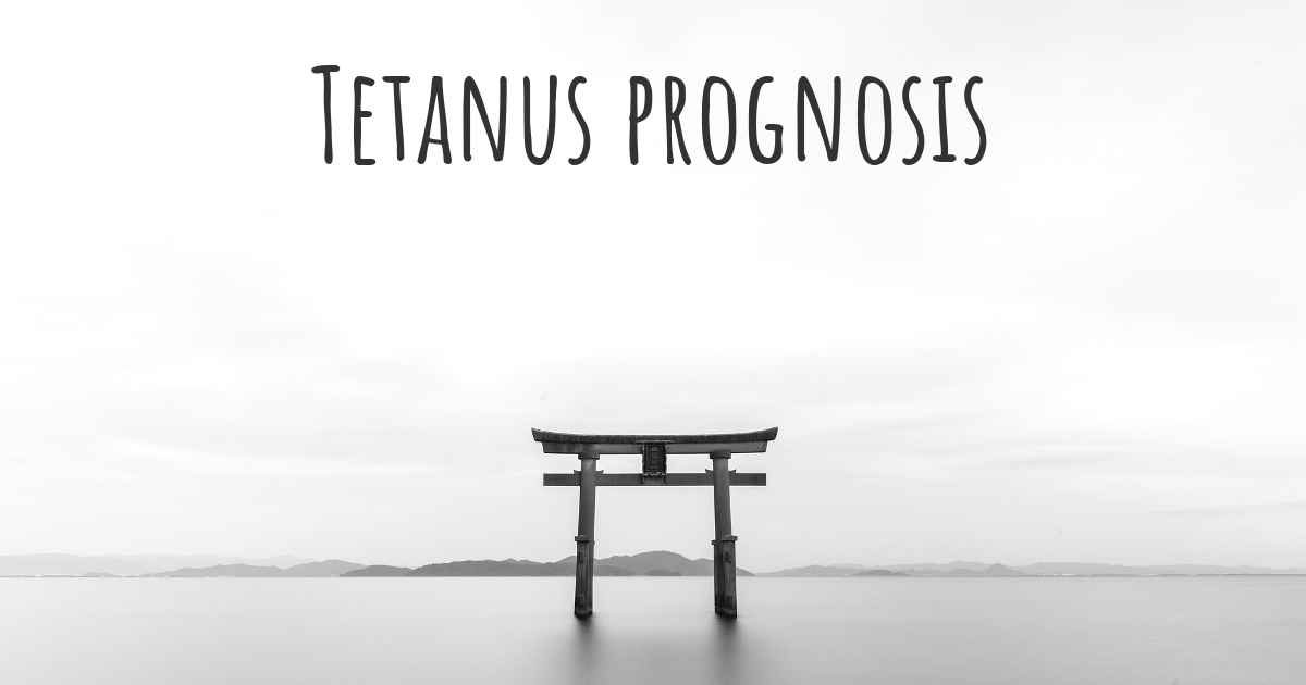 Tetanus prognosis