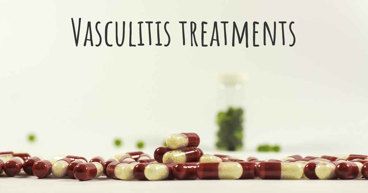 What are the best treatments for Vasculitis?