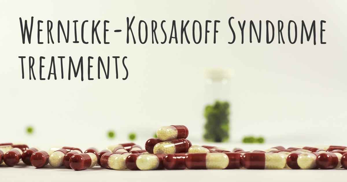 What are the best treatments for Wernicke-Korsakoff Syndrome?