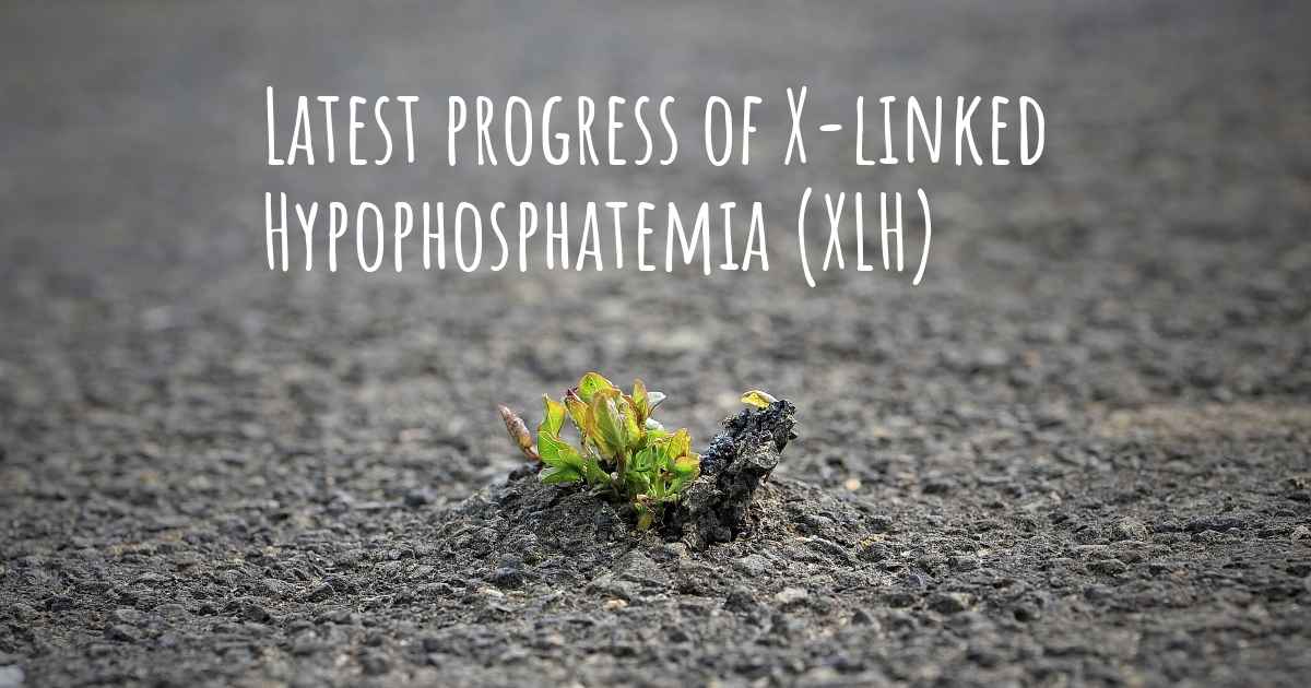 What are the latest advances in X-linked Hypophosphatemia (XLH)?