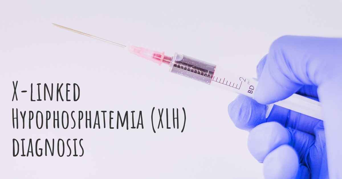 How is X-linked Hypophosphatemia (XLH) diagnosed?