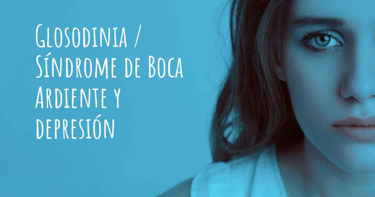 Glosodinia / Síndrome de Boca Ardiente y depresión. ¿La Glosodinia ...