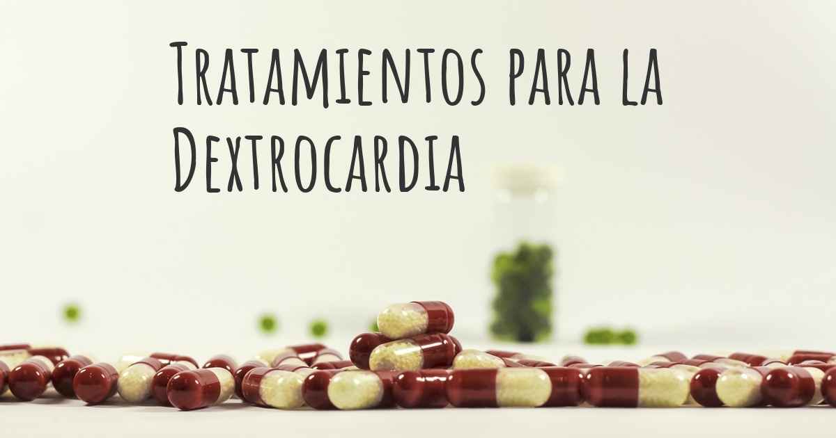¿Cuáles son los mejores tratamientos de la Dextrocardia?