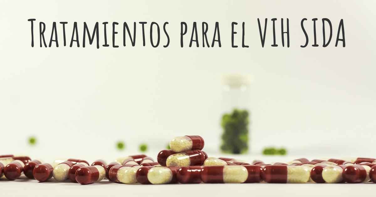¿Cuáles son los mejores tratamientos del VIH SIDA?