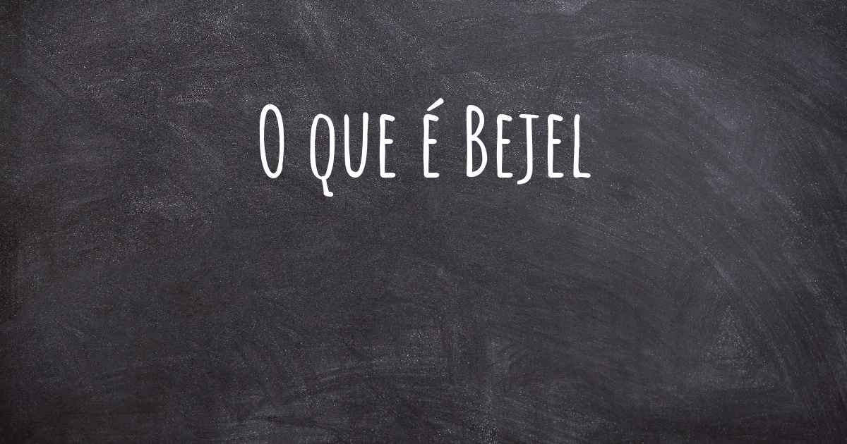 O que é Bejel?