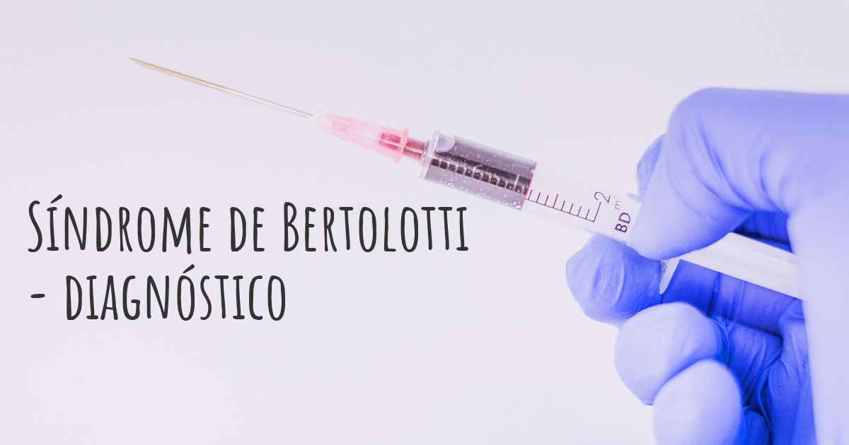Como Síndrome de Bertolotti é diagnosticada?