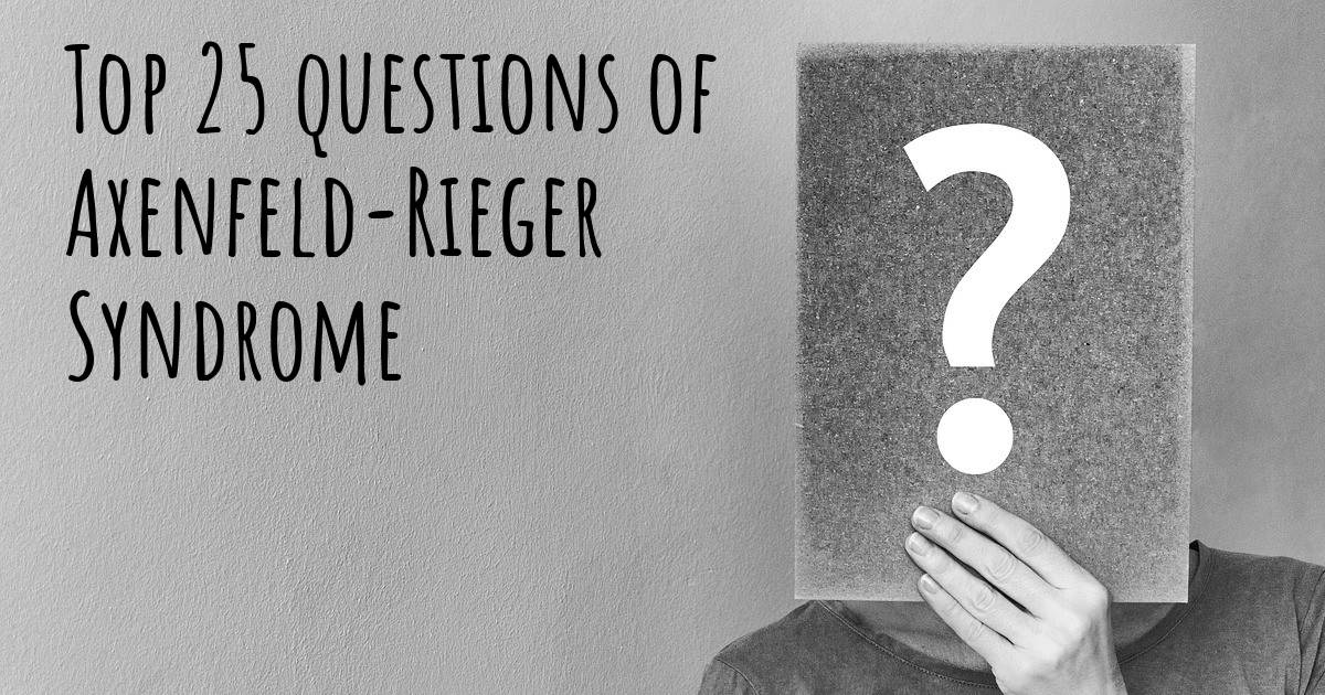 Axenfeld-Rieger Syndrome top 25 questions - Axenfeld-Rieger Syndrome ...