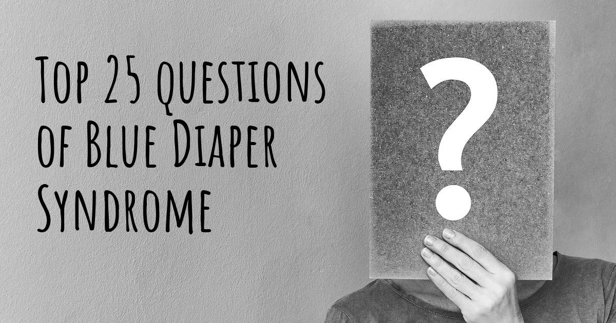 Blue Diaper Syndrome top 25 questions - Blue Diaper Syndrome Map ...