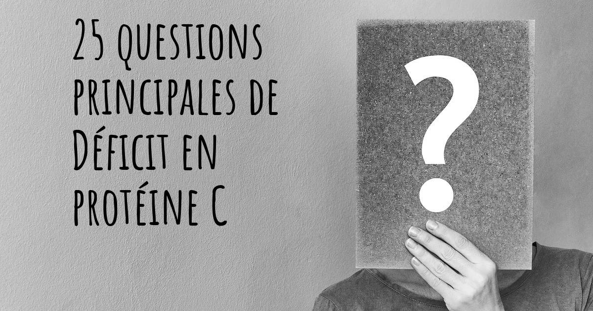 25 questions principales de Déficit en protéine C - Carte de Déficit en ...
